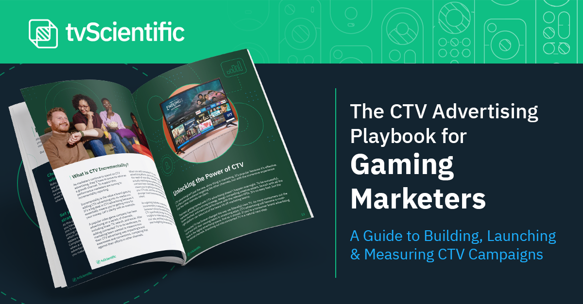 The CTV Advertising Playbook for Gaming Marketers | tvScientific